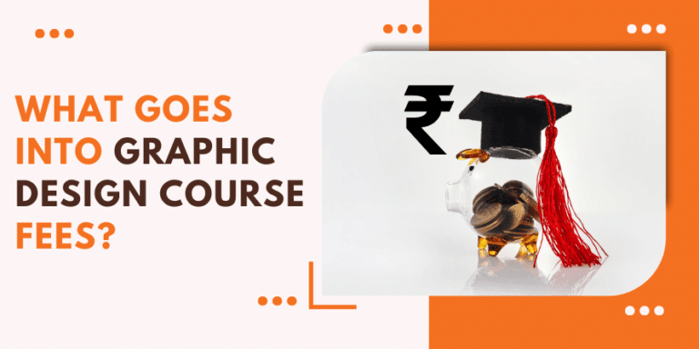 Understanding Graphic Design Course Fees for best Design Careers in 2024